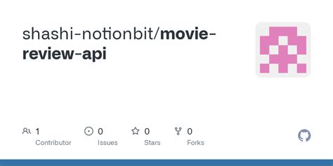 Github Shashi Notionbitmovie Review Api