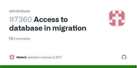 Access To Database In Migration · Issue 7360 · Dotnetefcore · Github