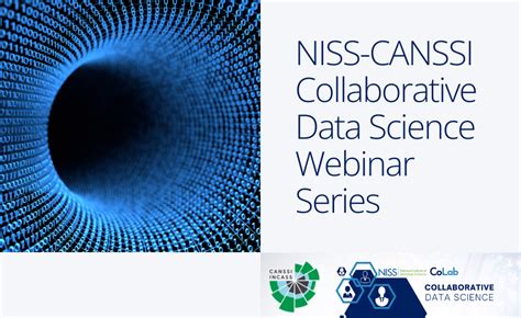 Canssi And Niss Launch A New Webinar Series On Collaborative Data Science Canssi