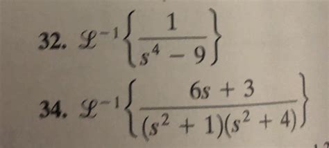 solved use theorem 7 3 to find the given inverse transform