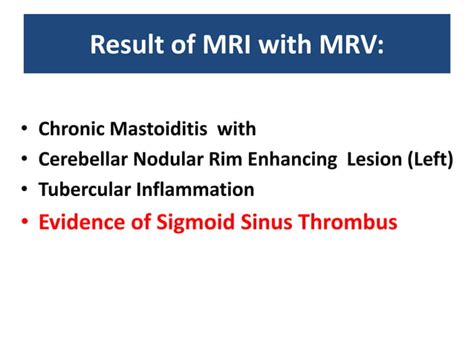 Cerebral Venous Sinus Thrombosis Cvst Case Report Ppt