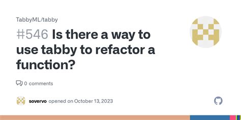 is there a way to use tabby to refactor a function · issue 546