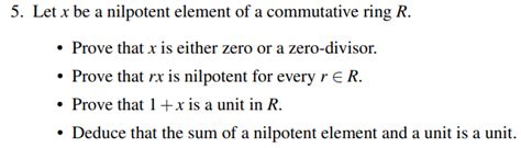 solved 5 let x be a nilpotent element of a commutative ring