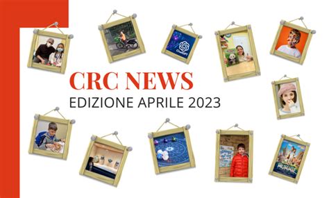 Il Giornalino Del Crc Aprile 2023 Crc Balbuzie
