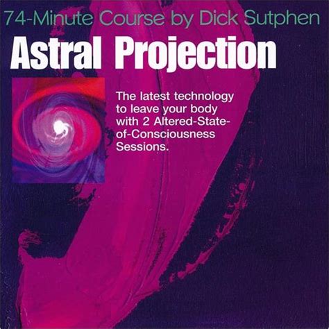 Dick Sutphen Astral Projection Success Courses Shop