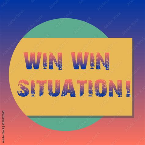 Handwriting Text Win Win Situation Concept Meaning Choice Which Is Good For Everyone Who Is