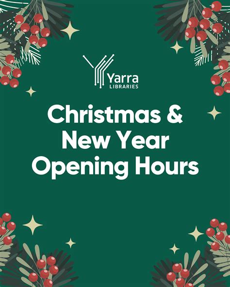 Christmas And New Years Opening Hours News Yarra City Council