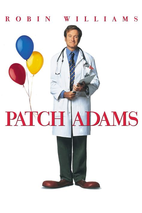 Patch Adams Inspiration Life In The Right Direction