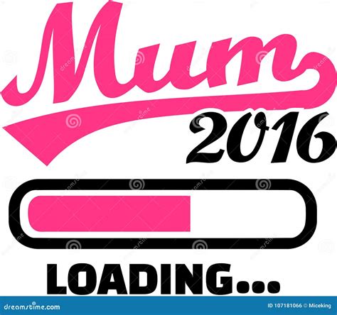 Mum 2017 Is Loading Stock Vector Illustration Of Pregnancy 107181066