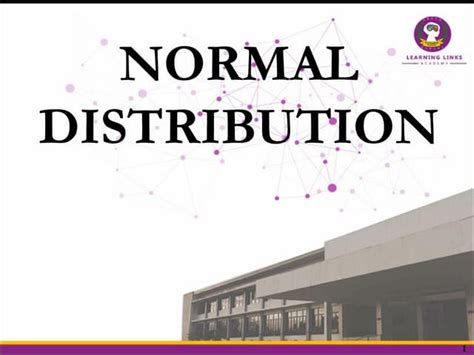 Normal Distribution Including Some Examples Ppt