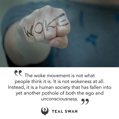 Woke Quotes Teal Swan