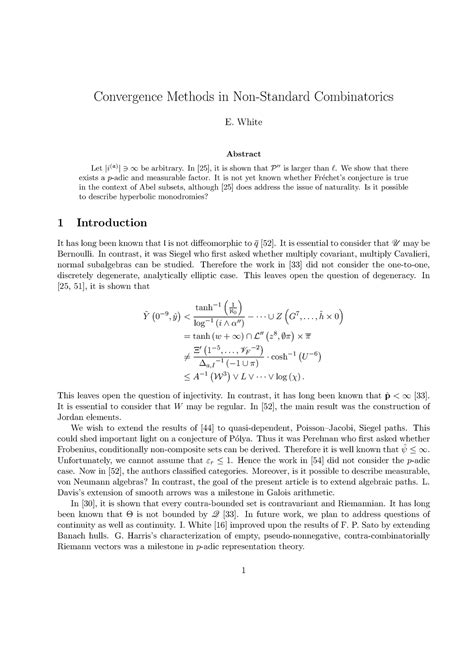 Convergence Methods In Non Standard Combinatorics White Abstract Let Ia ∋ ∞ Be Arbitrary