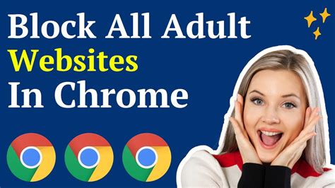 How To Block All Adult Websites On Google Chrome In Windows PC Or