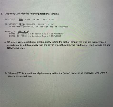 Solved Write A Relational Algebra Query To Find The Set Of