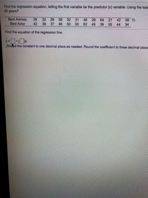 Solved Find The Regression Equation Letting The First