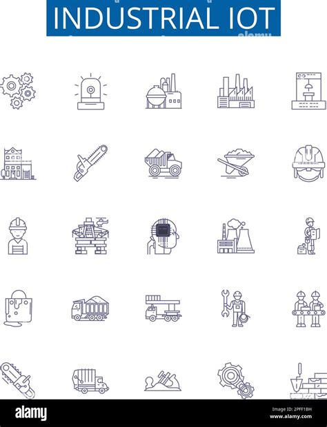 Industrial Iot Line Icons Signs Set Design Collection Of Industrial Iot Manufacturing