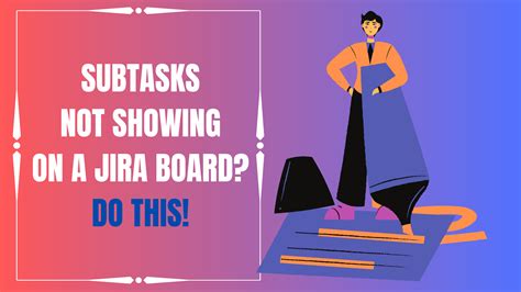 Show Subtasks On Jira Board Common Cases Covered Smart Checklist Blog