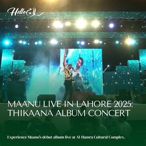 Maanu Live In Lahore Thikaana Album Concert 2025