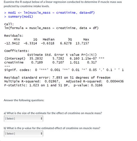 Examine The R Output Below Of A Linear Regression