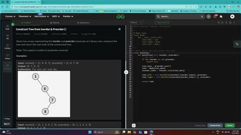 Gfg160 Geekstreak2025 Binarytree Treeconstruction Preorder Inorder Dsa Python