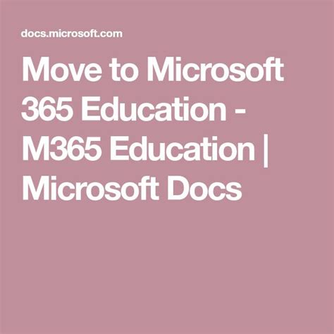 Move To Microsoft 365 Education M365 Education Microsoft Docs Professional Development For