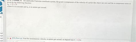 Solved In A Particular Cartesian Coordinate System The Y