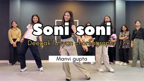 Soni Soni Dance Cover Ishq Vishq Rebound Deepak Tulsyan Choreography Gm Dance Centre Youtube