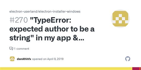 Typeerror Expected Author To Be A String In My App And Electron