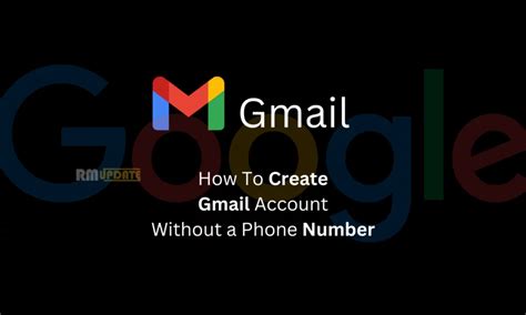 How To Create A Gmail Account Without A Phone Number