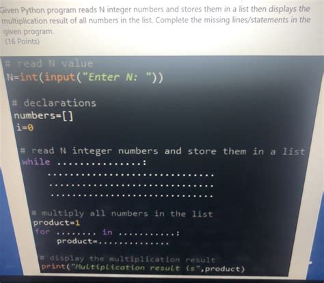 Solved Given Python Program Reads Ninteger Numbers And Chegg Com