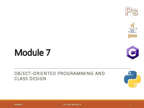 ps module 7 objectoriented programming and class design
