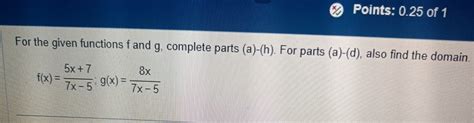points 0 25 ﻿of 1for the given functions f ﻿and g