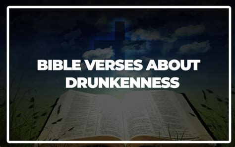 35 Bible Verses About Drunkenness Bible Repository