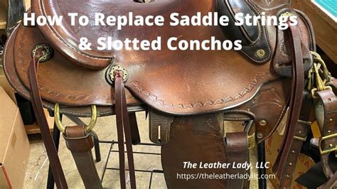 SADDLE STRINGS HOW TO REPLACE SADDLE STRINGS SLOTTED CONCHOS ON A