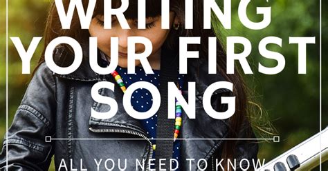 Writing Your First Song