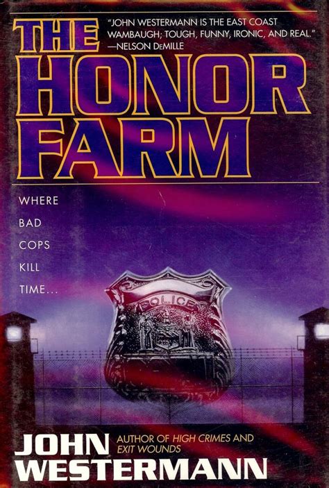 The Honor Farm By Westermann John 1996 Signed By Authors Antic