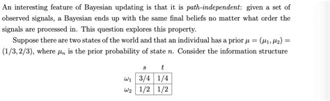 An Interesting Feature Of Bayesian Updating Is That Chegg Com