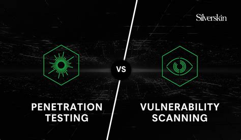 Penetration Testing And Vulnerability Scanning Whats The Difference