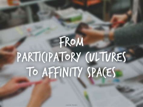 Learning Through Affinity Spaces