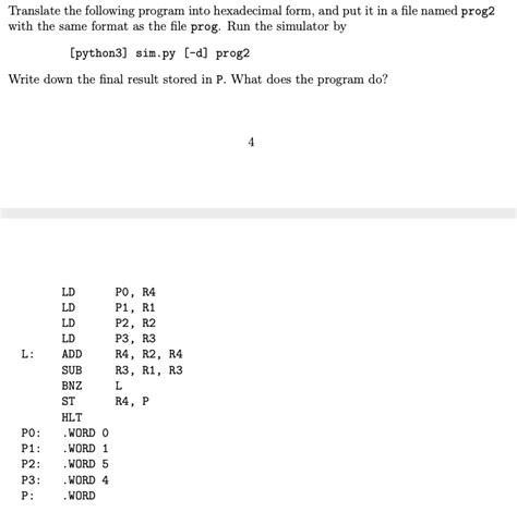 Translate The Following Program Into Hexadecimal