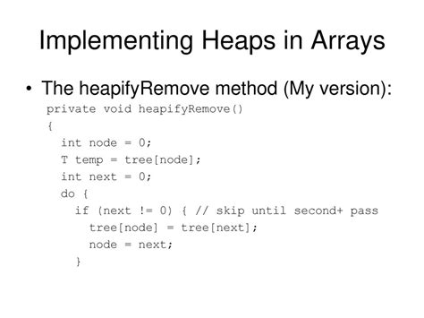 Heaps And Heap Sorting Heaps Implemented In An Array Heap Sorting