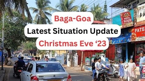 Baga Goa Christmas Eve Latest Situation Update Solo Bike Tour Dec 23 La Vie Zine