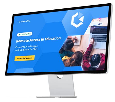 Secure Remote Access In Education Realvnc®