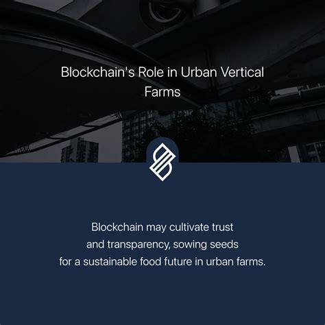 Blockchains Role In Urban Vertical Farms → Scenario