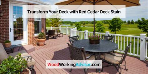 Transform Your Deck With Red Cedar Deck Stain