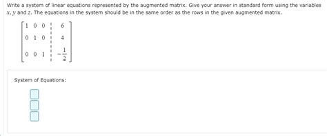 solved write a system of linear equations represented by the