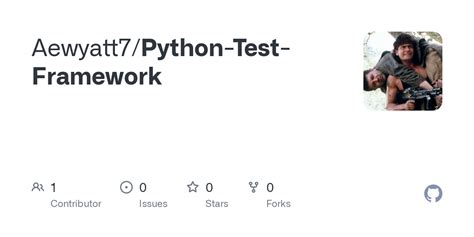 Github Aewyatt7python Test Framework
