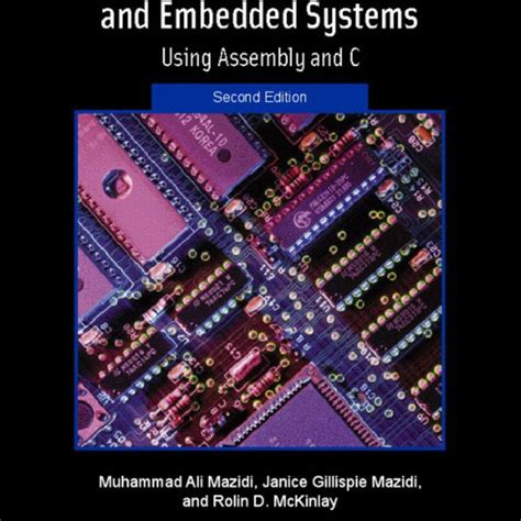The 8051 Microcontroller And Embedded Systems By Muhammad Ali Mazidi
