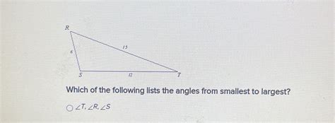Solved Which Of The Following Lists The Angles From Smallest To