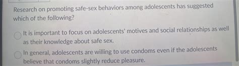 Solved Research On Promoting Safe Sex Behaviors Among